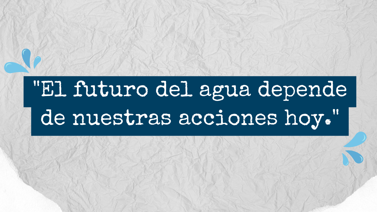 Día Mundial del Agua 2025: 7 frases inspiradoras para reflexionar sobre ...